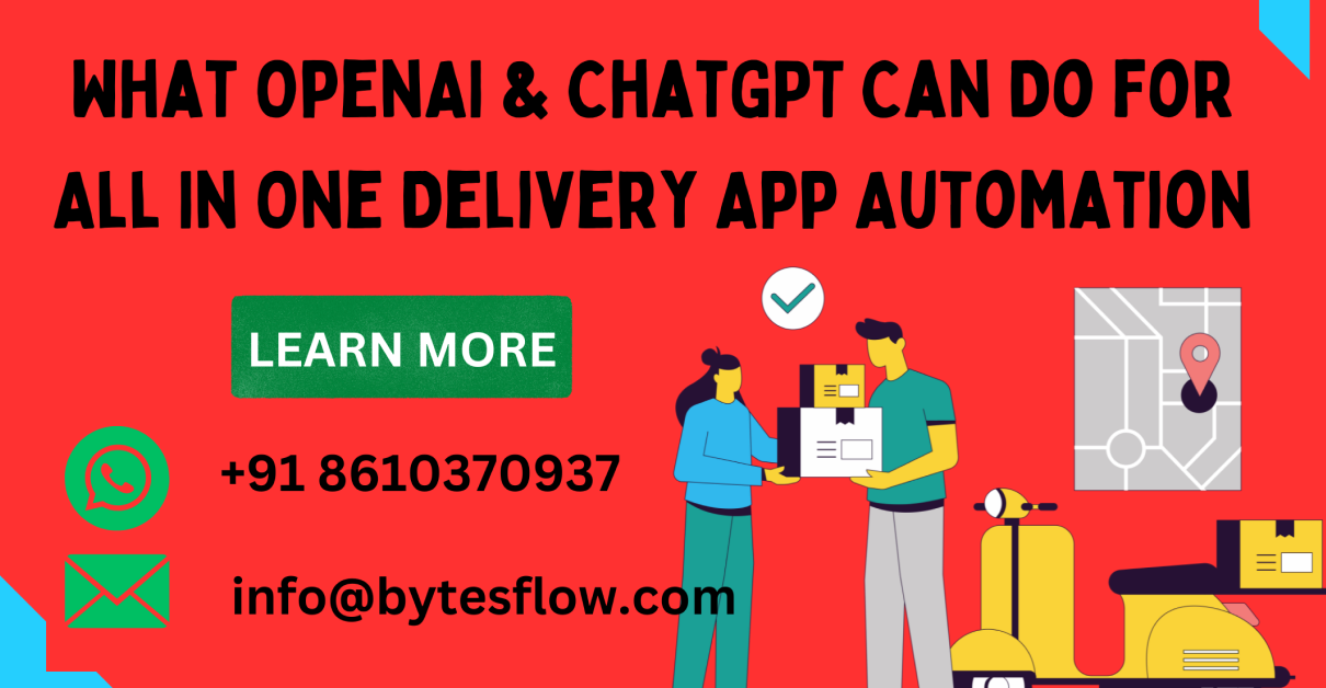 OpenAI & ChatGPT for All In One Delivery App Automation
